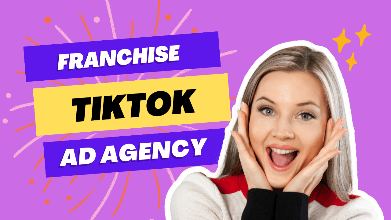Franchise TikTok Agency Lead PPC Franchise TikTok Agency Lead PPC