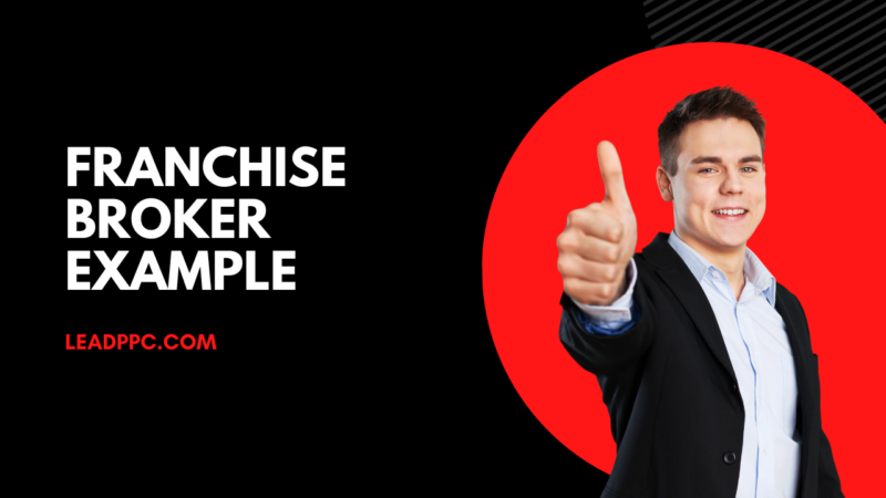 Franchise Broker Example